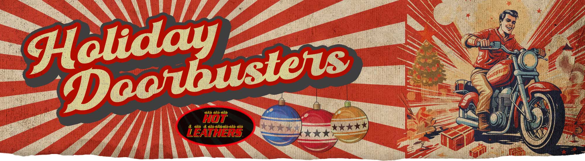 Holiday Doorbusters – Hot Leathers